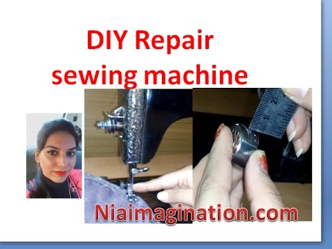 Repair sewing machine, why thread breaks, needle fitting, tension disc, bobin case, oiling - YouTube