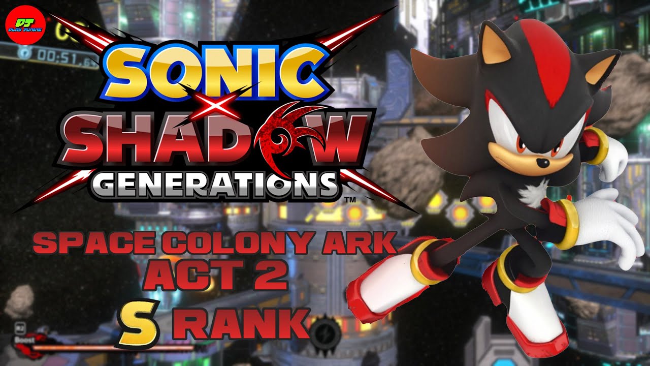 Shadow Generations: Space Colony Arc Act 2 - S Rank - YouTube