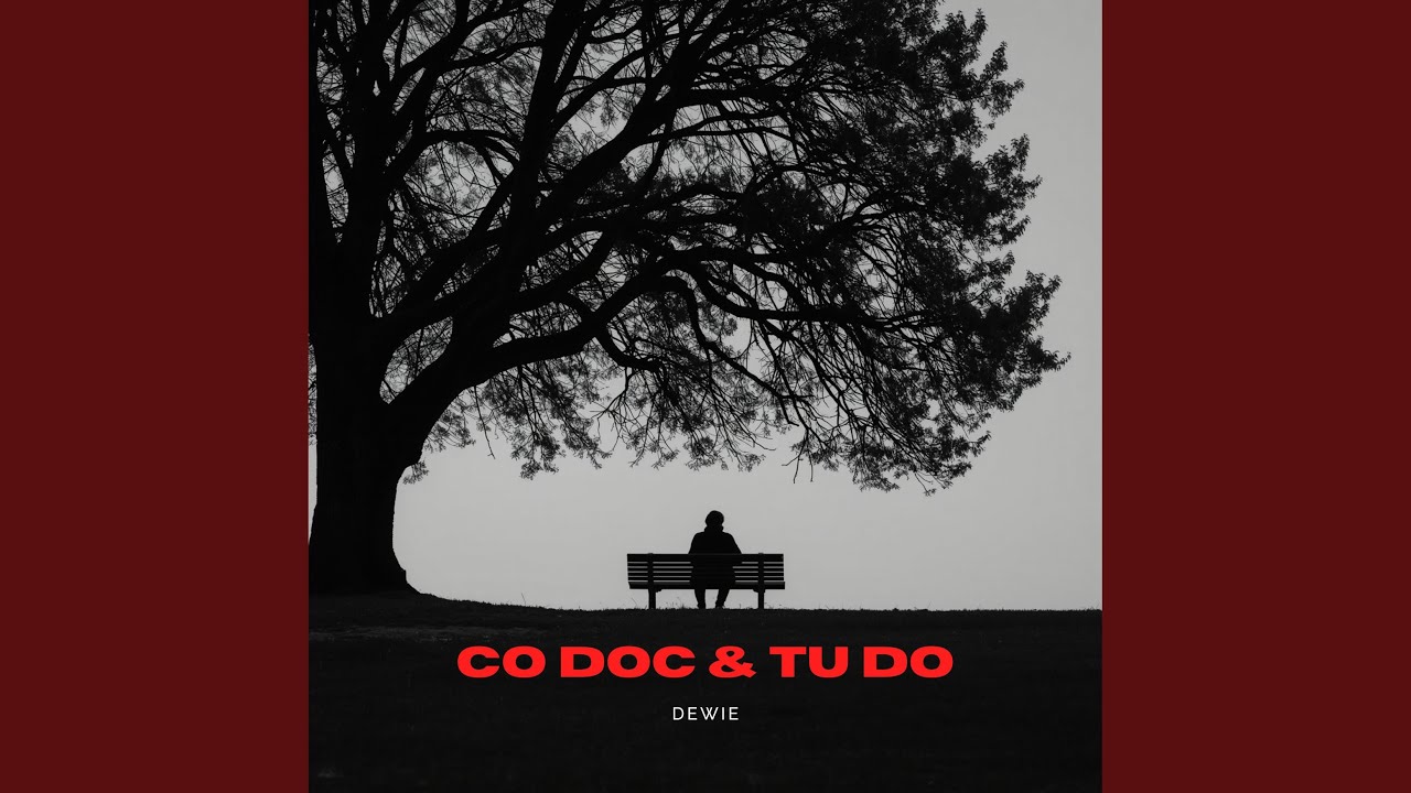 Co Doc & Tu Do - YouTube