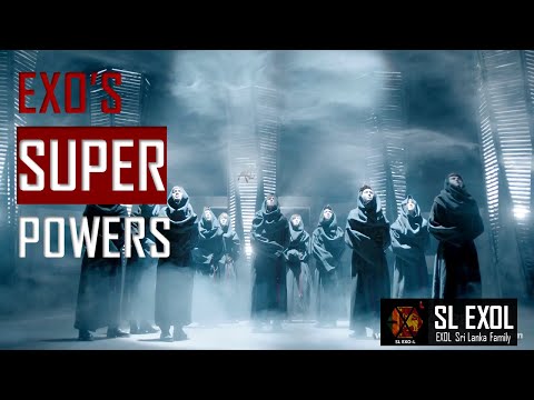 EXO Super Powers | Legends who came from EXO PLANET