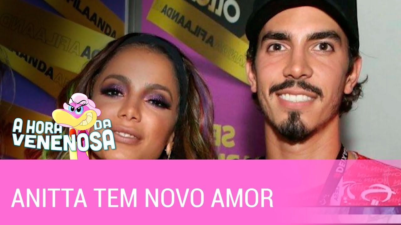 Anitta aparece em foto pela primeira vez com novo namorado - YouTube