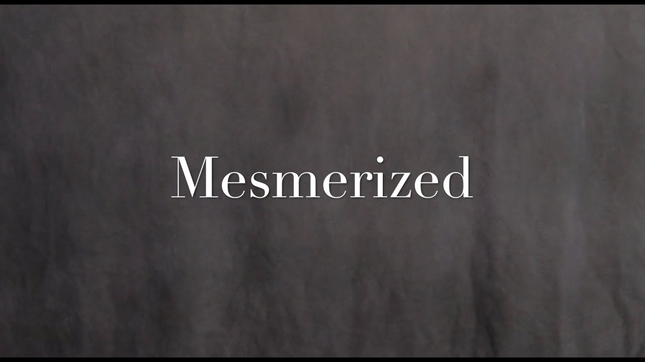 Mesmerized - YouTube