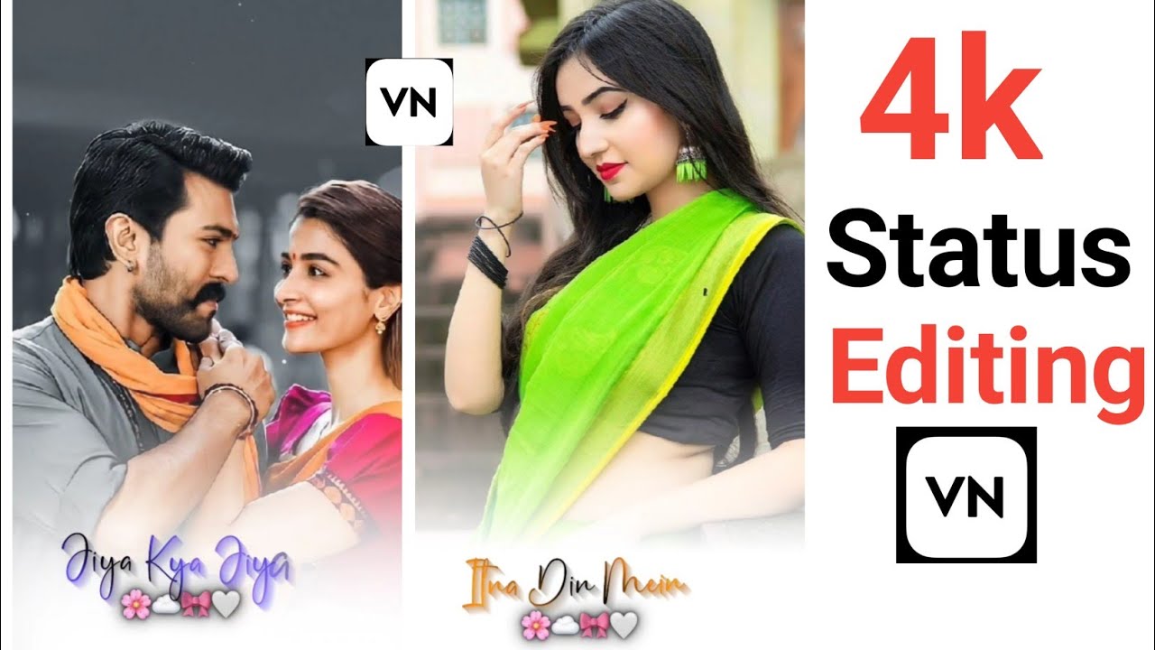 4k Status Editing/ 4k status video kaise Banaye/ VN app Status Editing ...