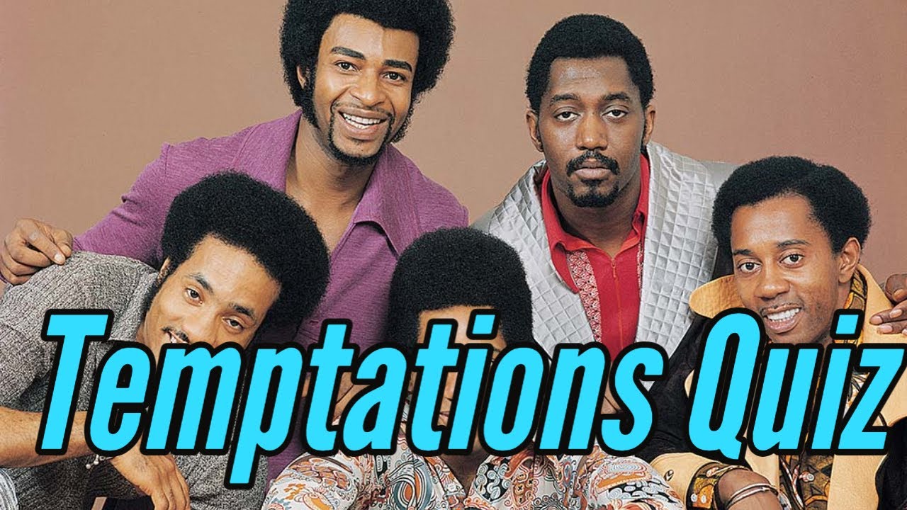 Temptations Quiz - Name The Song - YouTube