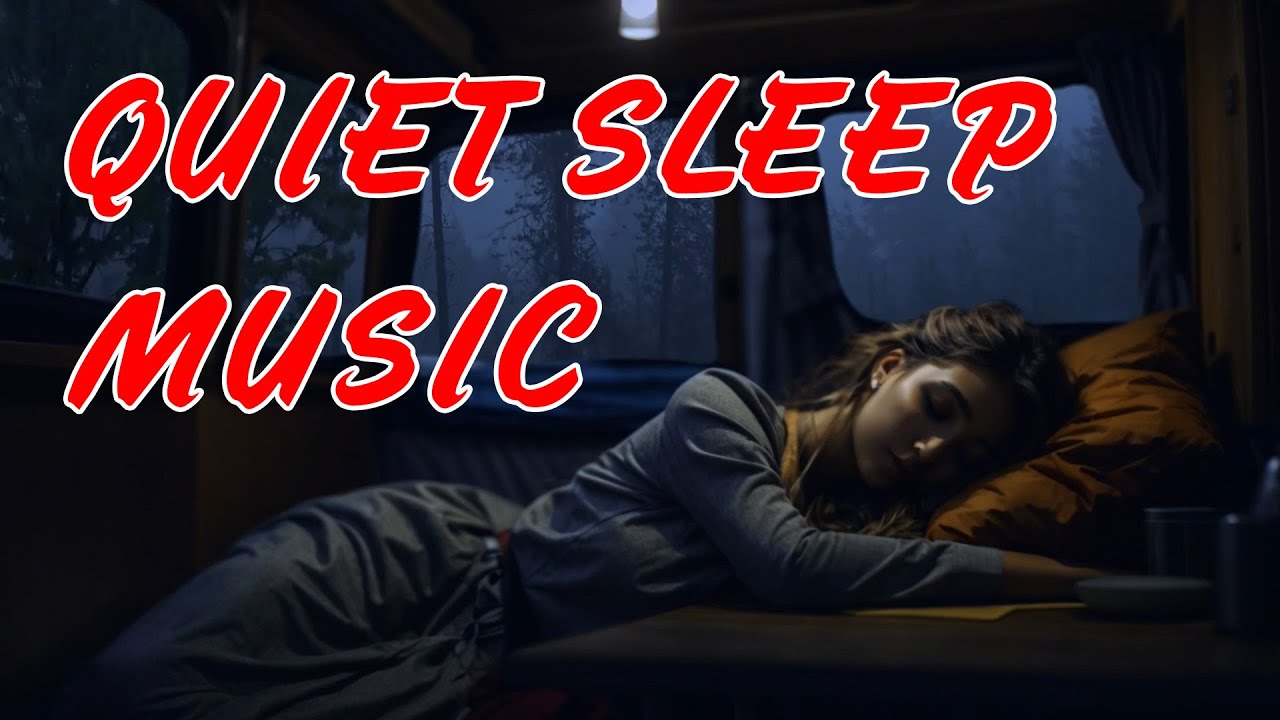 Quiet Relaxing Sleep Music - YouTube