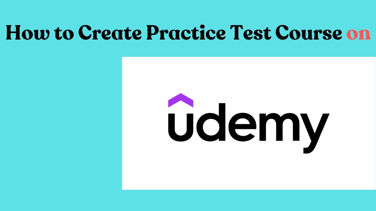 Udemy Success Secrets: Creating & Uploading Practice Tests - YouTube