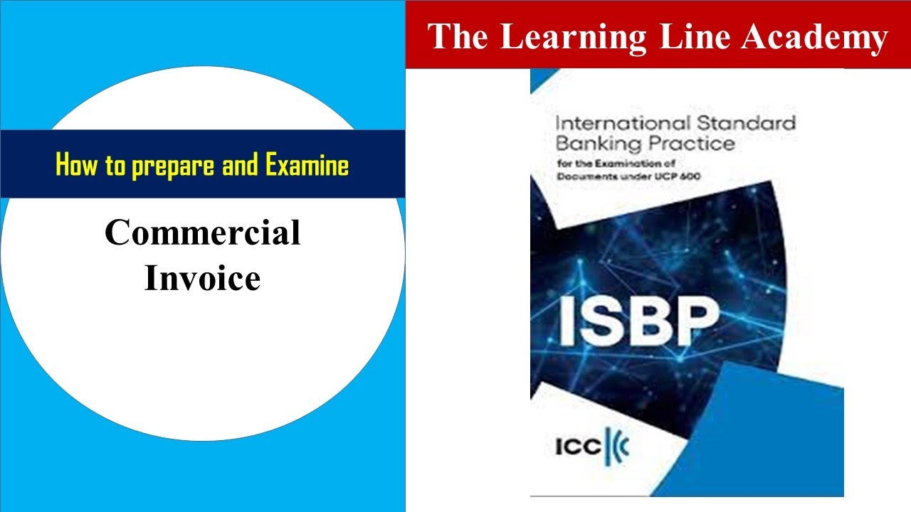 ISBP-Preparation and Examination of Commercial Invoice - YouTube