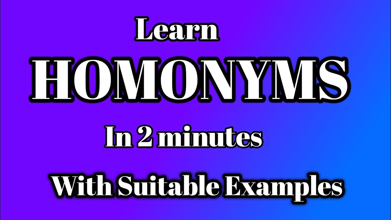 Homonyms #definition #examples #sworld #englishgrammar #learneasy # ...