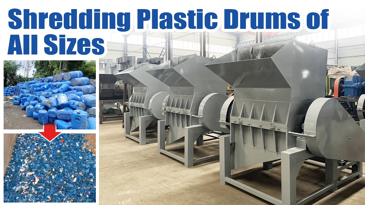 Shredding Plastic Drums of All Sizes | Recycling Crushing Machine For ...