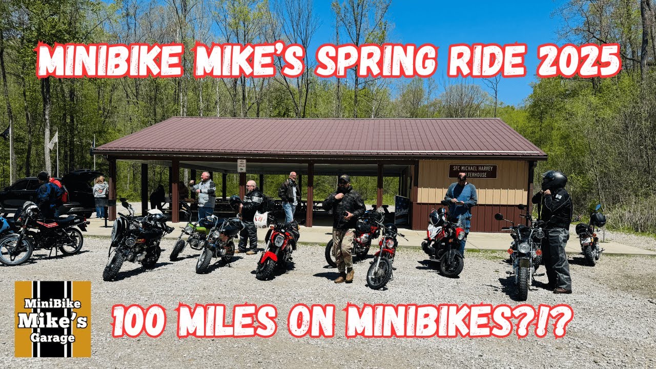 Minibike Mike's Garage Spring Ride 2025 100 miles on minibikes - YouTube