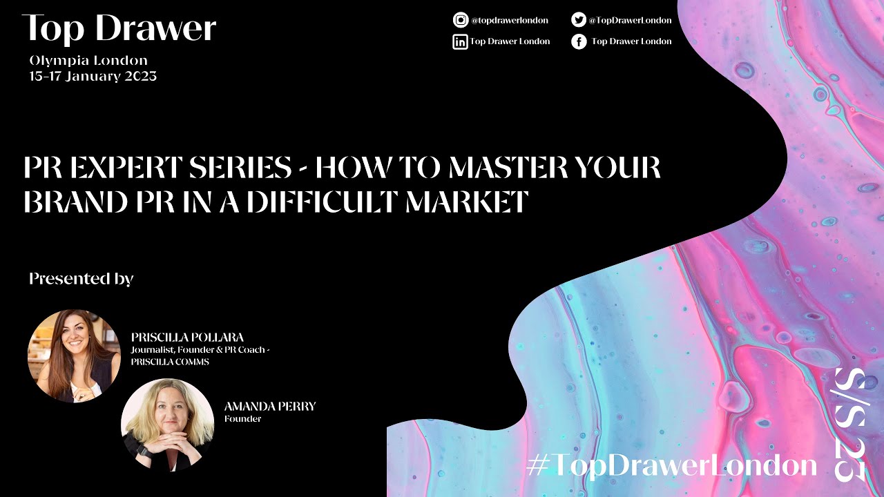 PR EXPERT SERIES - HOW TO MASTER YOUR BRAND PR IN A DIFFICULT MARKET ...