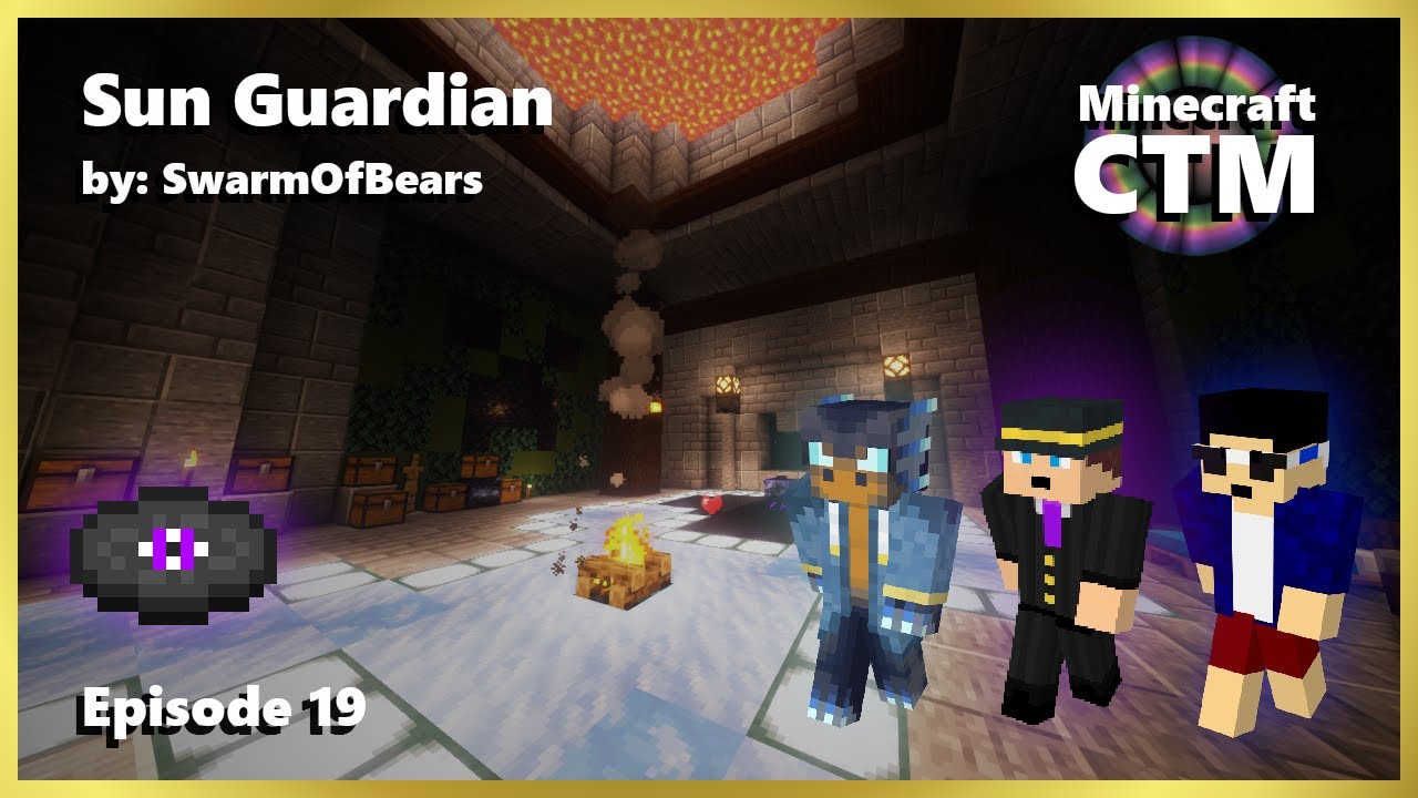 Sun Guardian E19 - w/ @bsm_ctm & @renderXR -【Minecraft CTM】 - YouTube