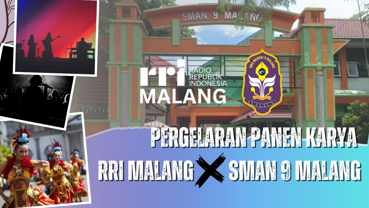 PAGELARAN PANEN KARYA RRI MALANG BERSAMA SMA 9 KOTA MALANG - YouTube