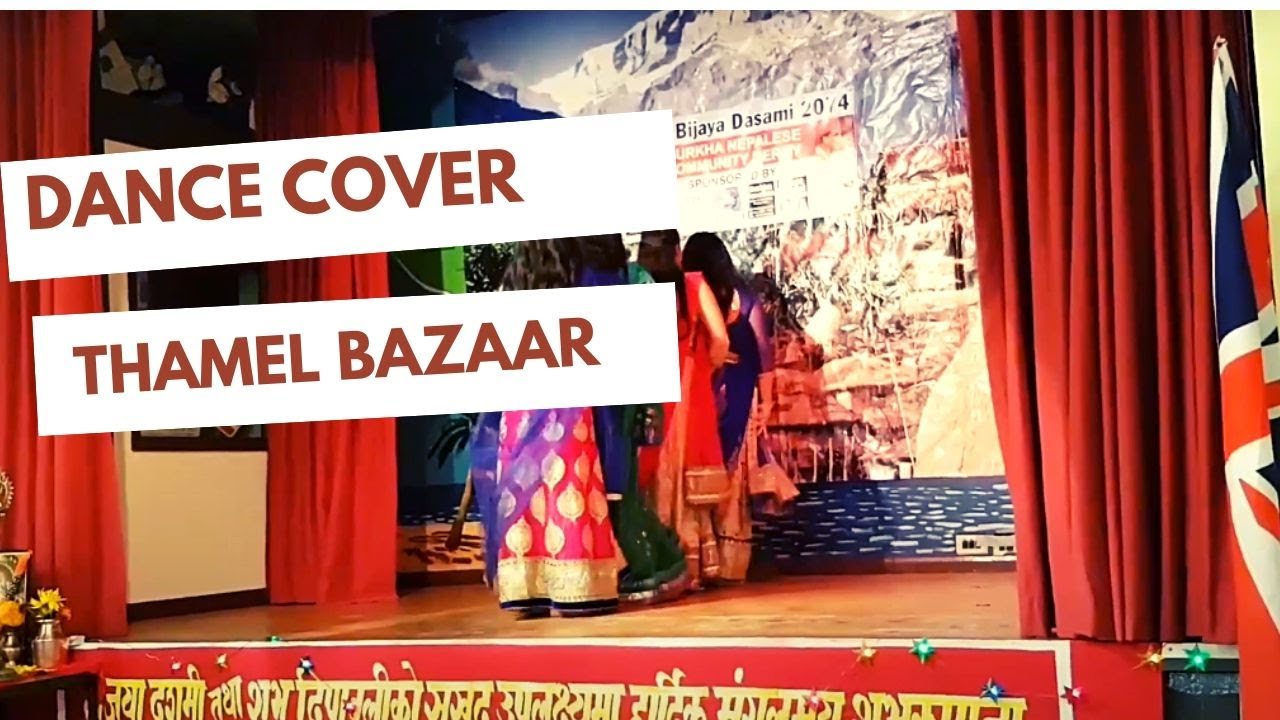 Thamel Bazaar dance cover - YouTube