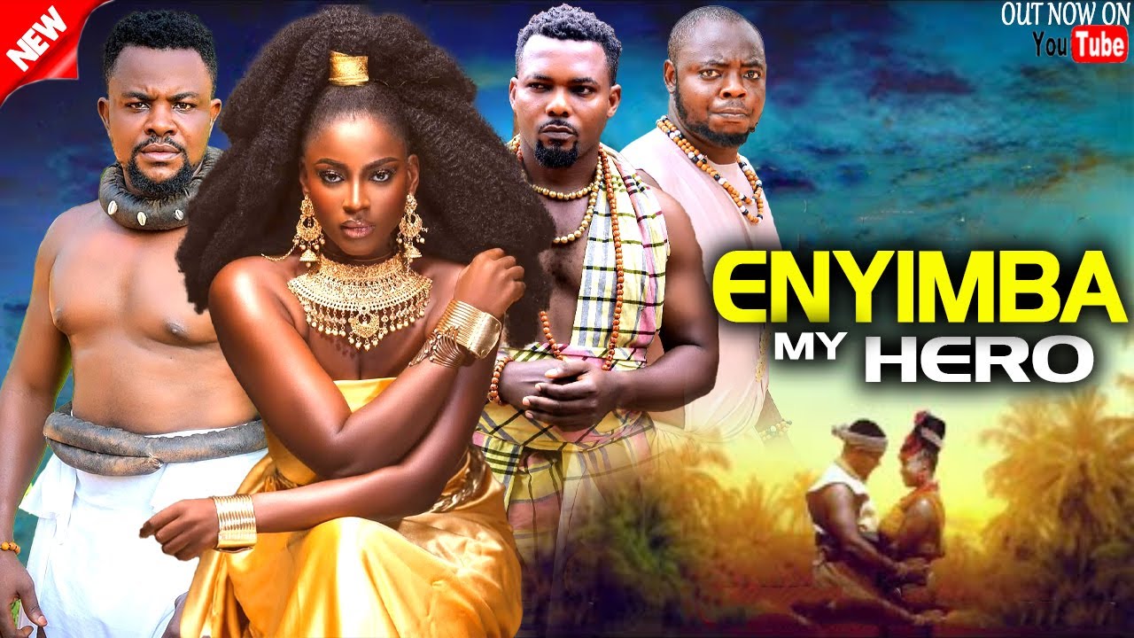 ENYIMBA MY HERO MY LOVE - DARLINGTON CHIBUIKE / ELLA IDDU / ADIM ...