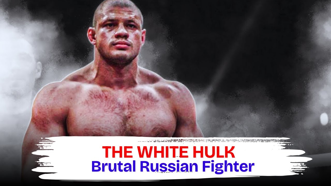 THE WHITE HULK This Brutal Russian Fighter Is HUGE & EXPLOSIVE 🥊 # ...