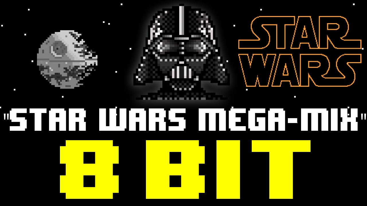 Star Wars MEGA-MIX (8 Bit Cover Compilation) [Tribute to Star Wars] - 8 ...