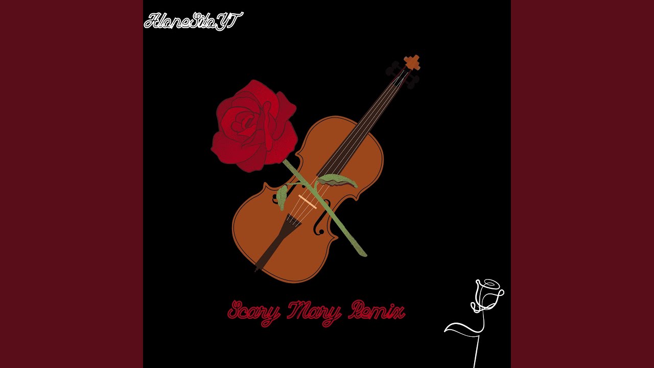 Scary Mary (Remix) - YouTube