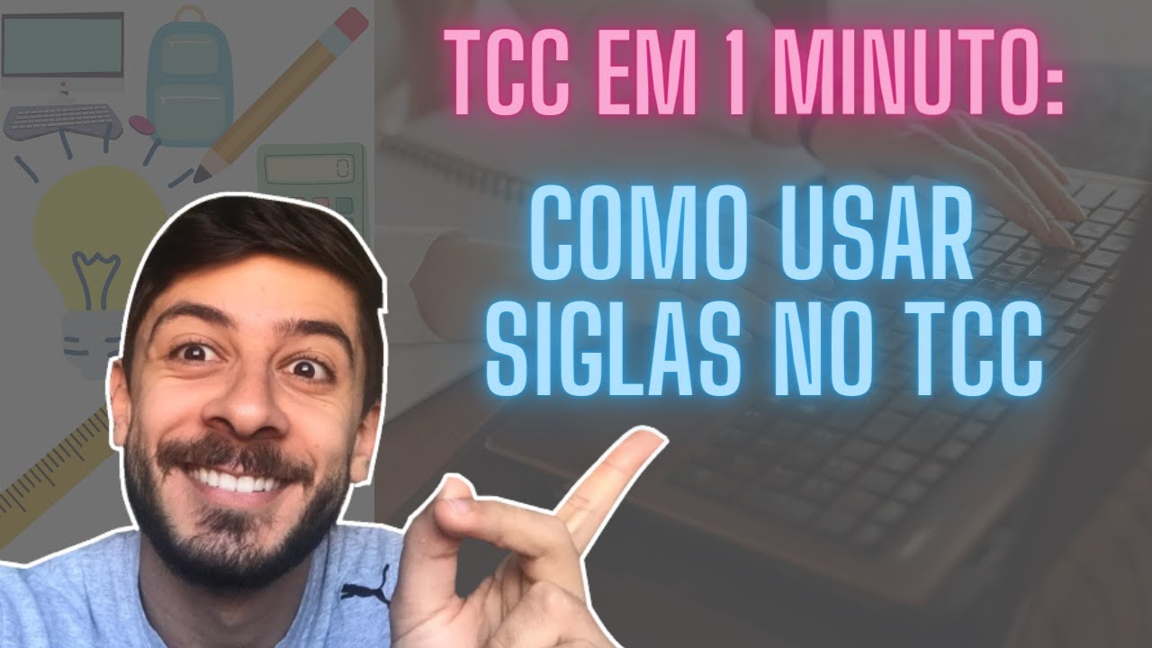 TCC EM 1 MINUTO: Como Usar Siglas no TCC - YouTube