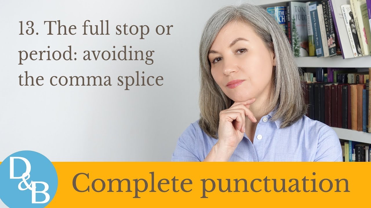 full stop comma splice - YouTube