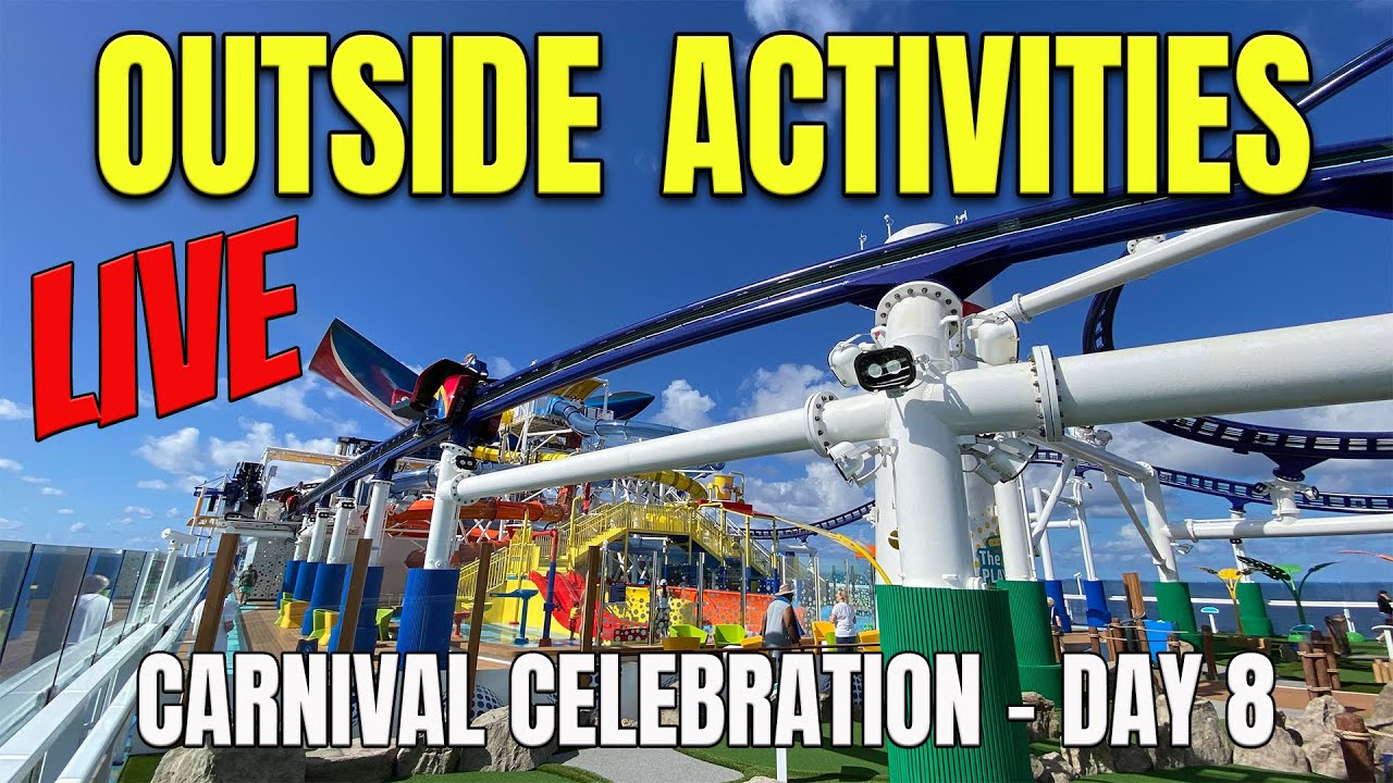Carnival Celebration OUTSIDE Decks Pools,Bolt, Etc... LIVE - YouTube