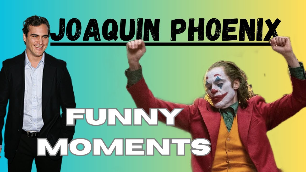 Joaquin Phoenix (JOKER) Funny Moments - YouTube