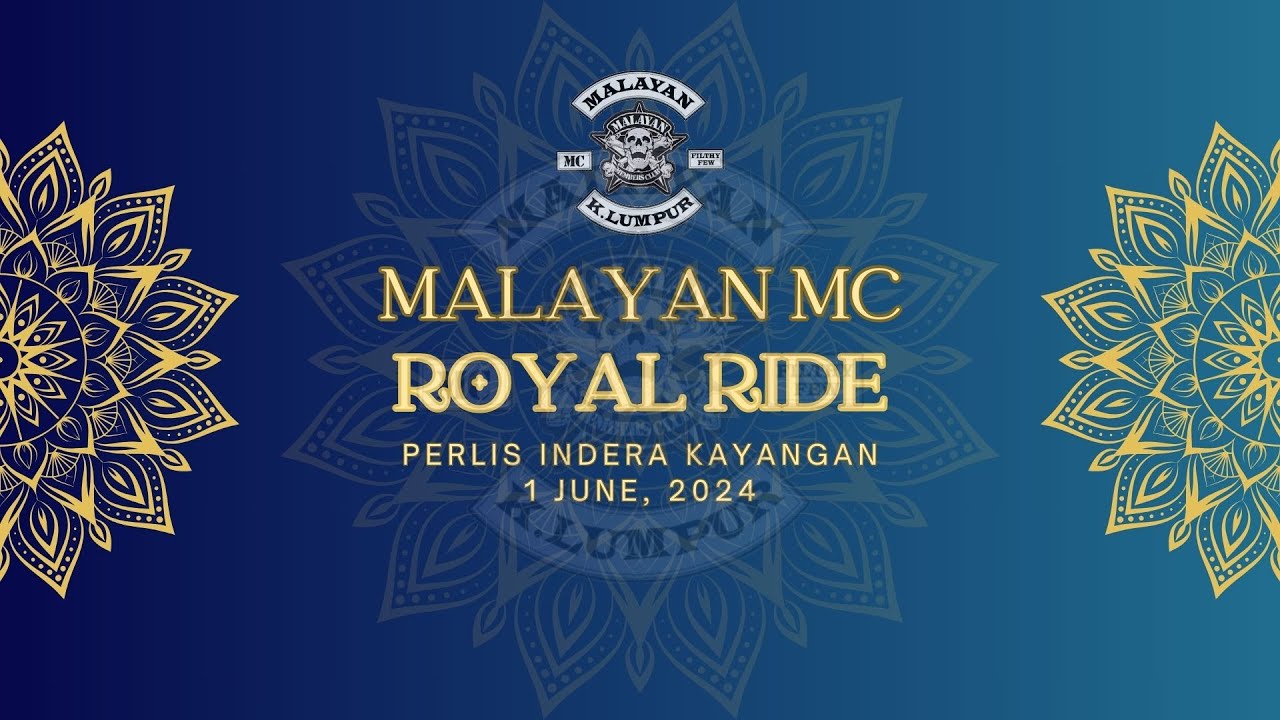 MALAYAN MC Royal Ride Perlis - YouTube