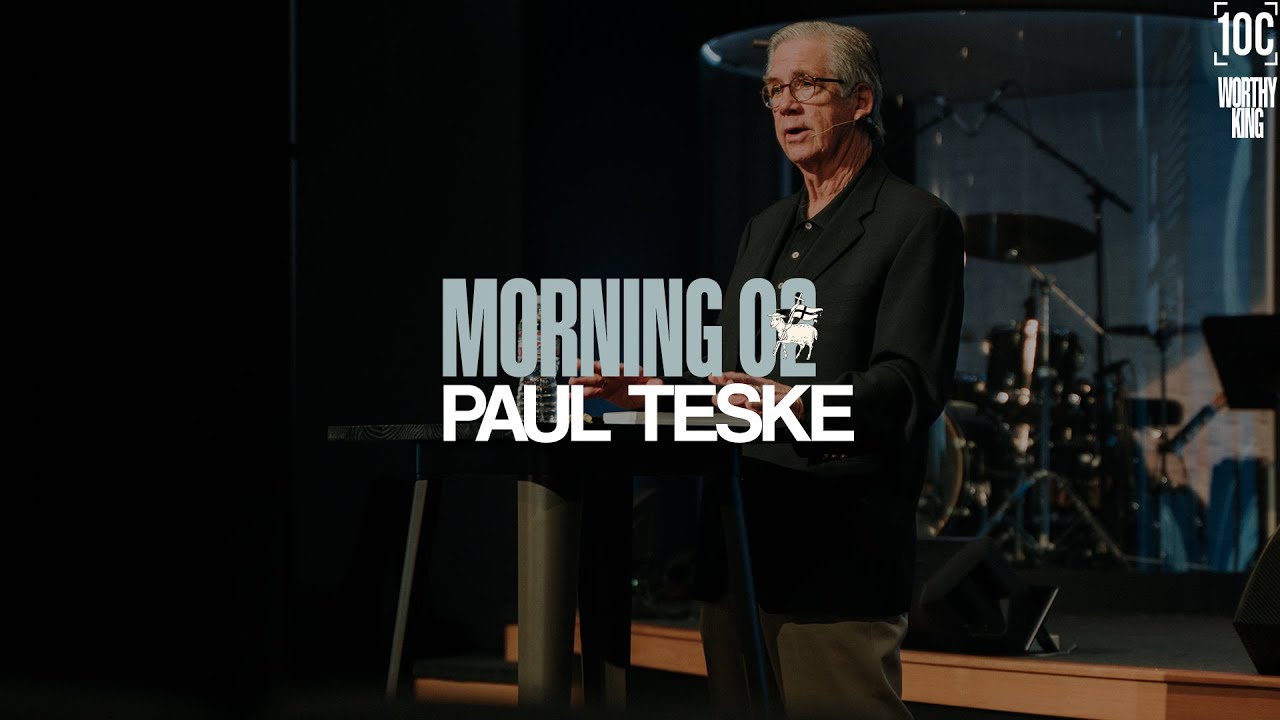Paul Teske - 10 Cities Conference 2022 | Thursday Morning Session - YouTube