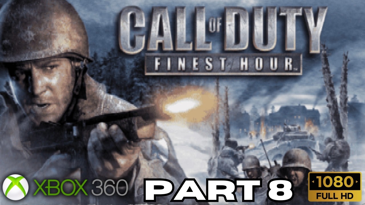 Call of Duty Finest Hour Gameplay Walkthrough Part 8 | Xbox 360 | No ...
