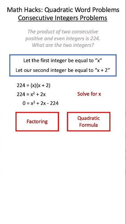 Math Hacks: Quadratic Word Problems - Consecutive Integers - YouTube