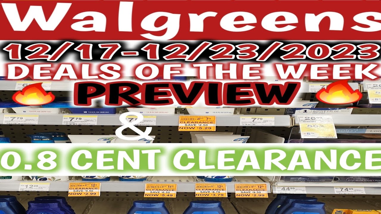 12/17-12/23/2023 🔥Walgreens Deals of the Week Preview | 🔥 Clearance | # ...