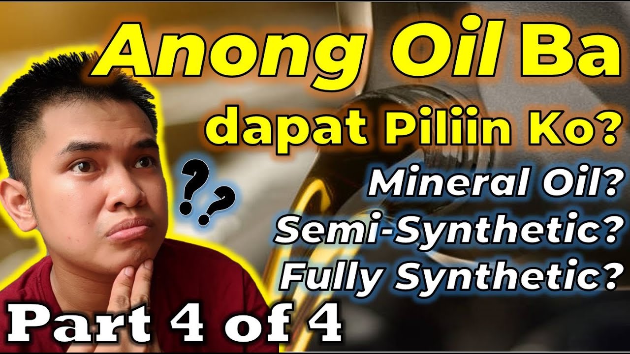 Anong Langis Dapat sa Motor Paano Pumili ng Langis sa Motor Tamang ...