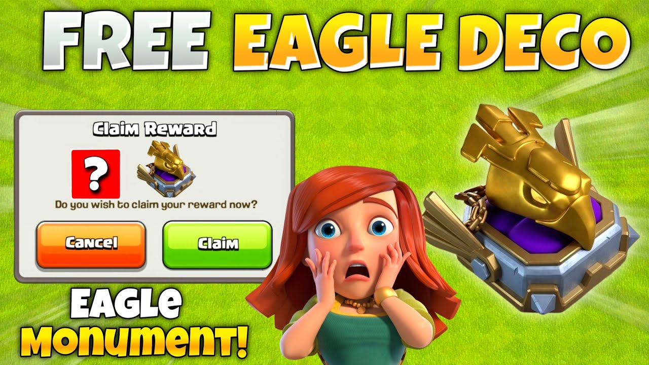 HOW TO CLAIM FREE EAGLE MONUMENT DECORATION IN CLASH OF CLANS - FULL ...