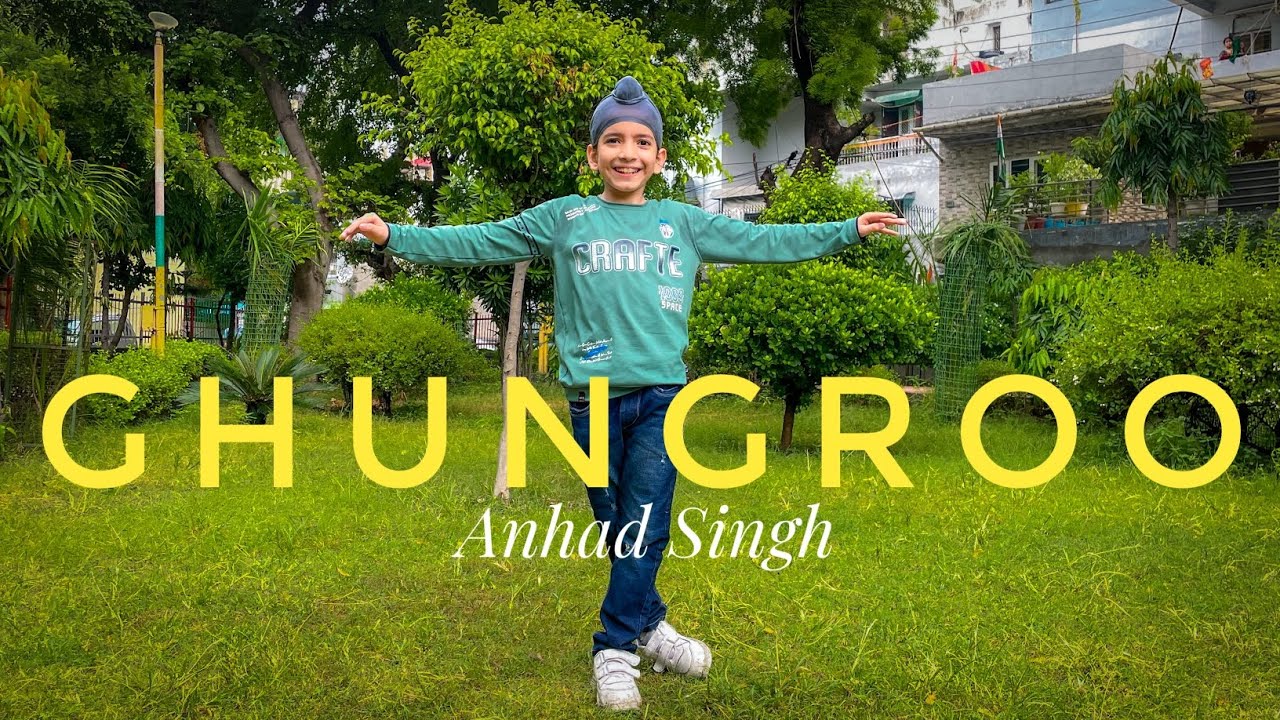 Ghungroo | War | Anhad Singh | Rajan Nihal choreography #dance #dancecover - YouTube