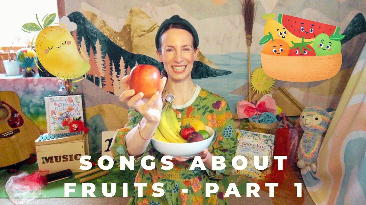 Fruit Songs Part 1 I Kids Songs About Fruit I Songs For Preschoolers I ...
