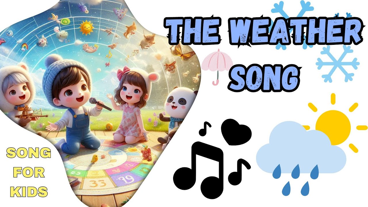 The Weather Song - Kids Melody TV - YouTube