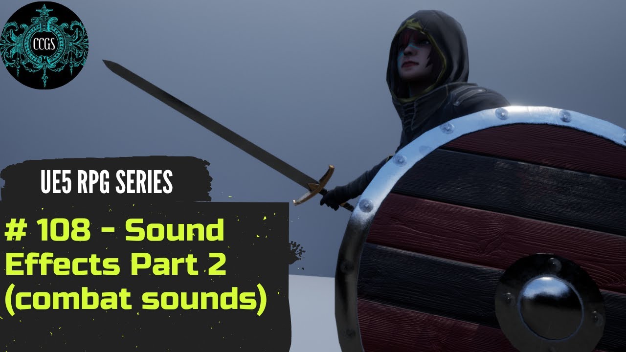 Unreal Engine 5 Rpg Tutorial Series 108 Sfx Part 2 Ue5 Unrealengine Youtube