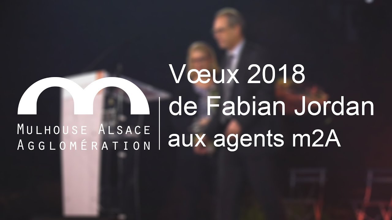 Vœux 2018 de Fabian Jordan aux agents de m2A - YouTube