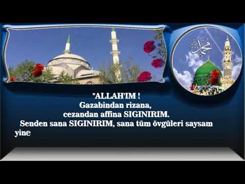 Allah'ım Gazabından Rızana cezandan affına sığınırım