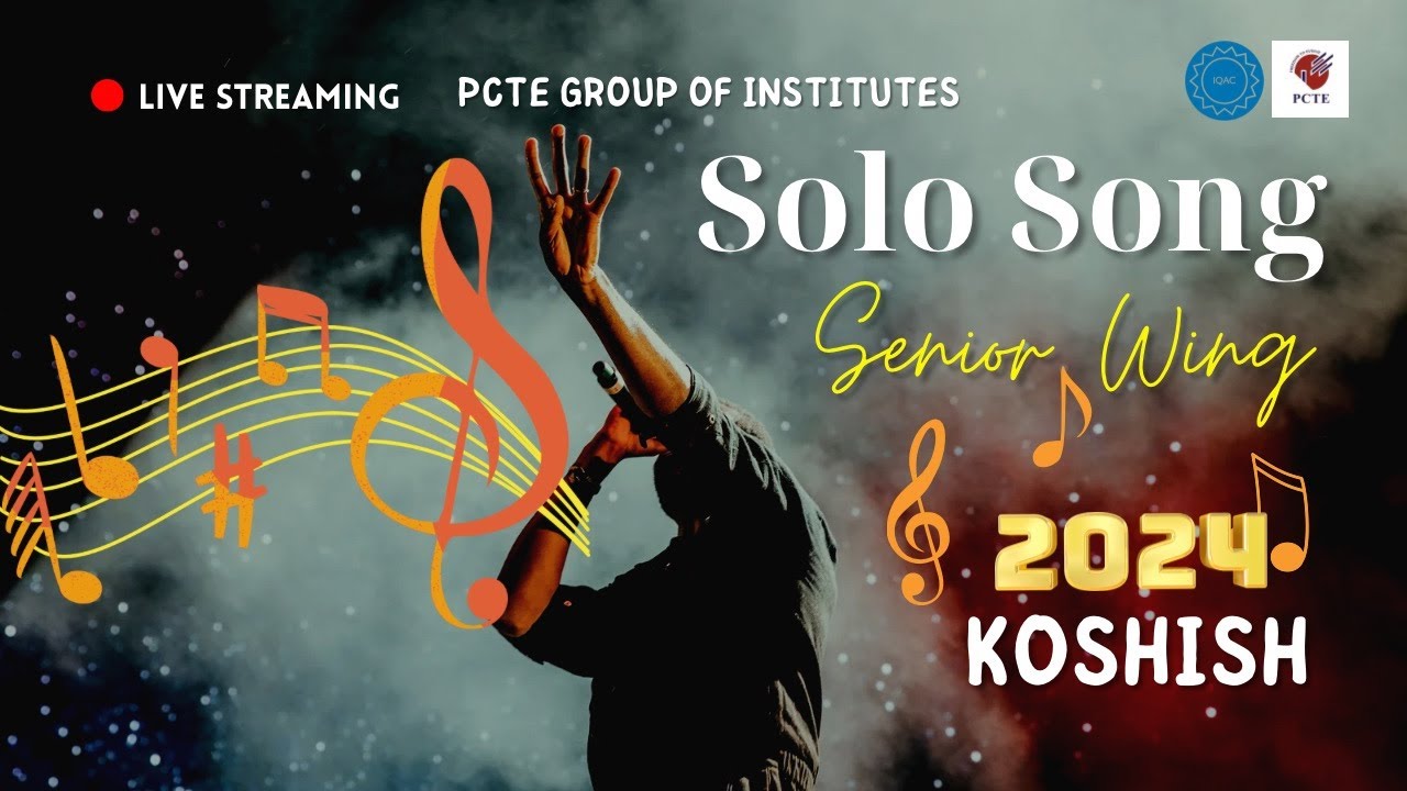 SOLO SONG FINALS , KOSHISH ( PCTE FESTAWEEK 2024) - YouTube