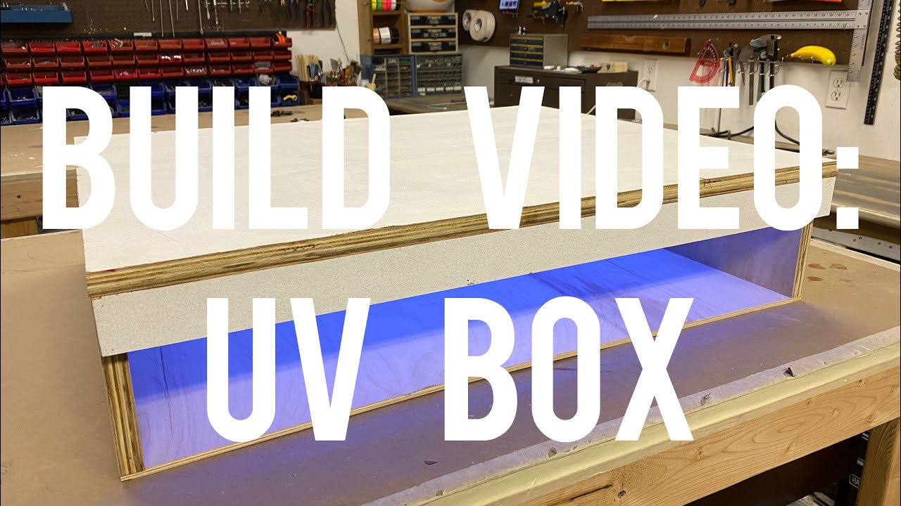 Build Video: UV Box - YouTube