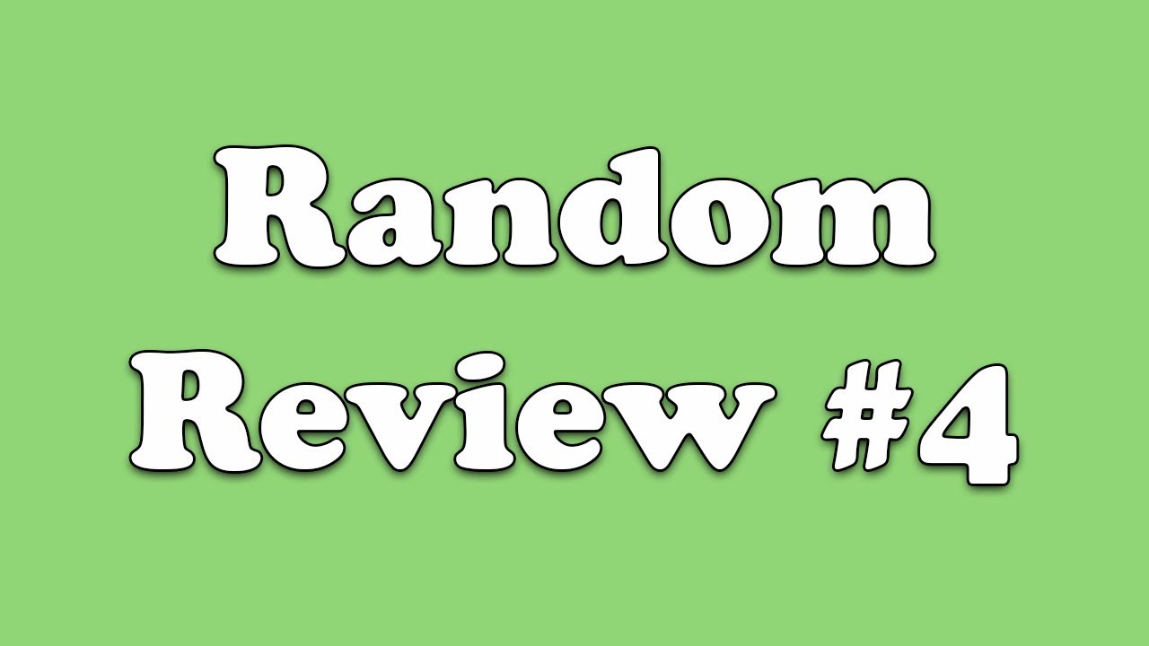 Random Review #4 - YouTube