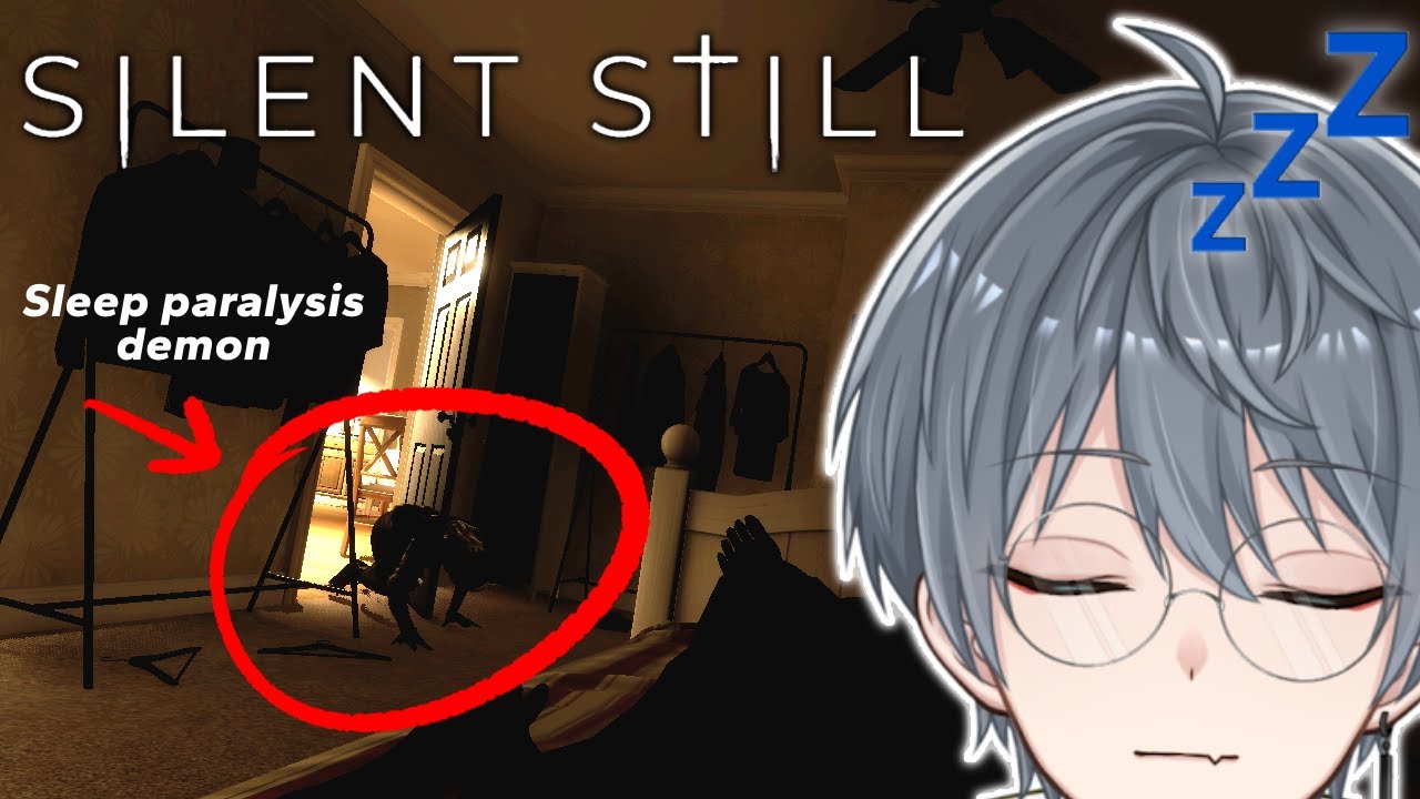 A Terrifyingly Realistic Game About Sleep Paralysis [SILENT STILL ...