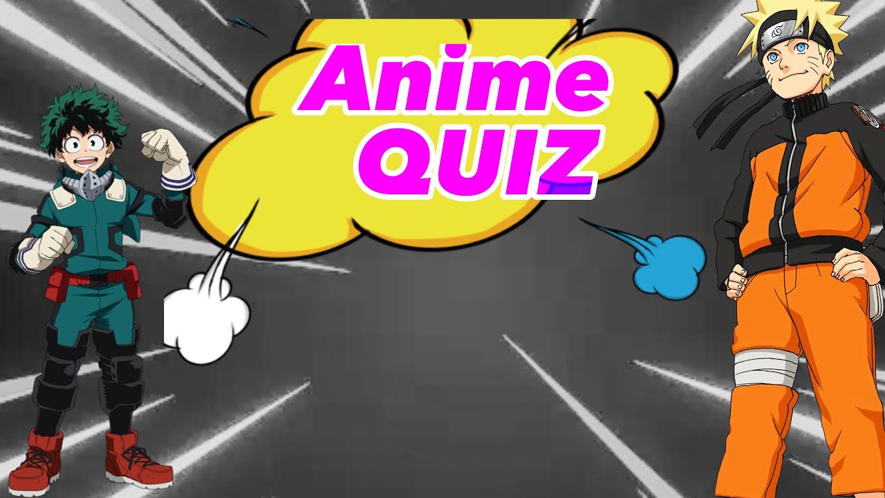 Ultimate Anime Quiz: Test Your Otaku Knowledge and Prove Your Anime ...
