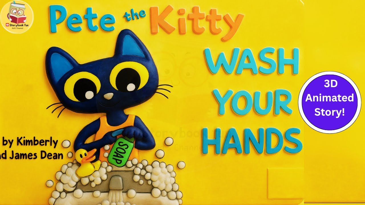 3D Pete the kitty wash your hand | 3D Animated Kids Story | 3D Animated ...