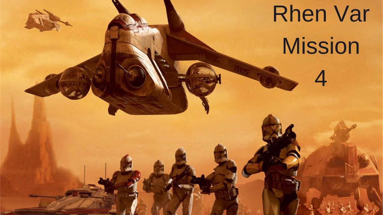 Star Wars: The Clone Wars - Rhen Var Mission 4 - YouTube