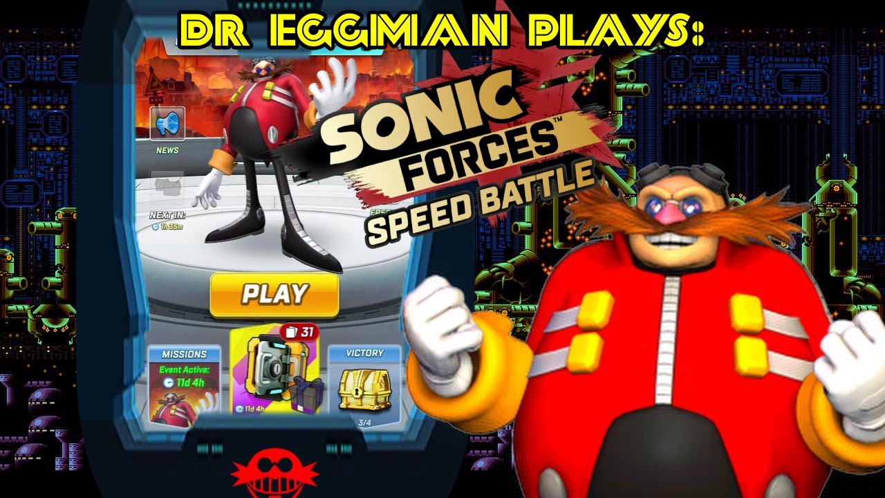 CRUSH THE RESISTANCE!!! Dr Eggman Plays: Sonic Forces Speed Battle ...