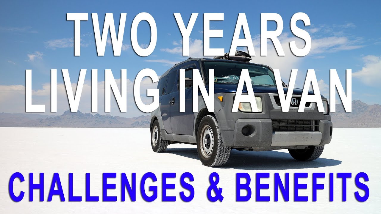 2 Years Living in a Van | Van Life Challenges & Benefits - YouTube