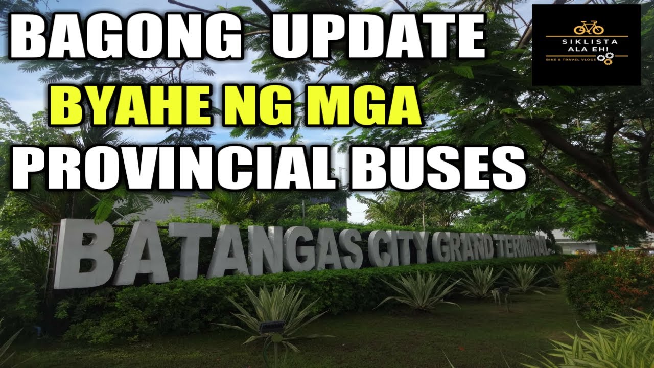 New Update Byahe ng mga Provincial Buses - YouTube