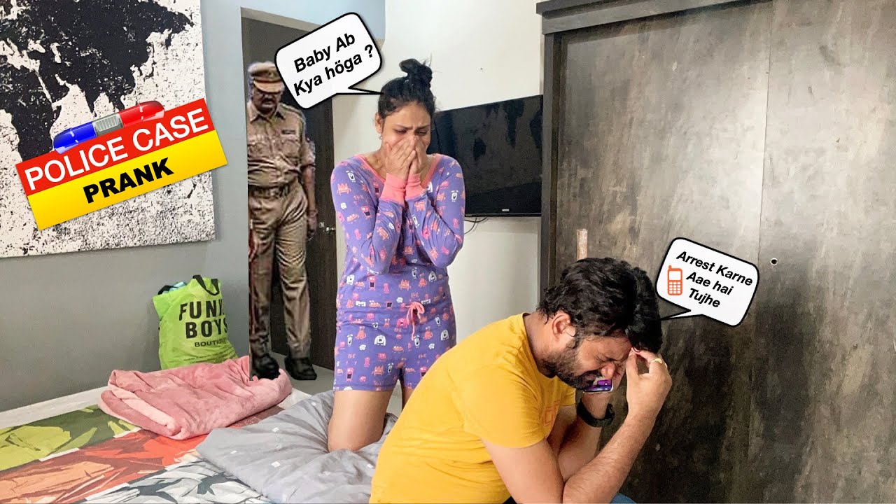 POLICE CASE PRANK ON GIRLFRIEND | GONE EMOTIONAL - YouTube